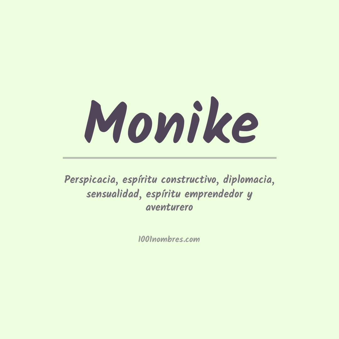 Significado del nombre Monike