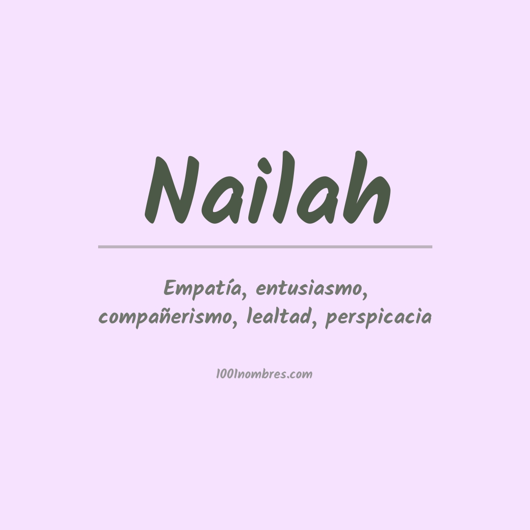Significado del nombre Nailah