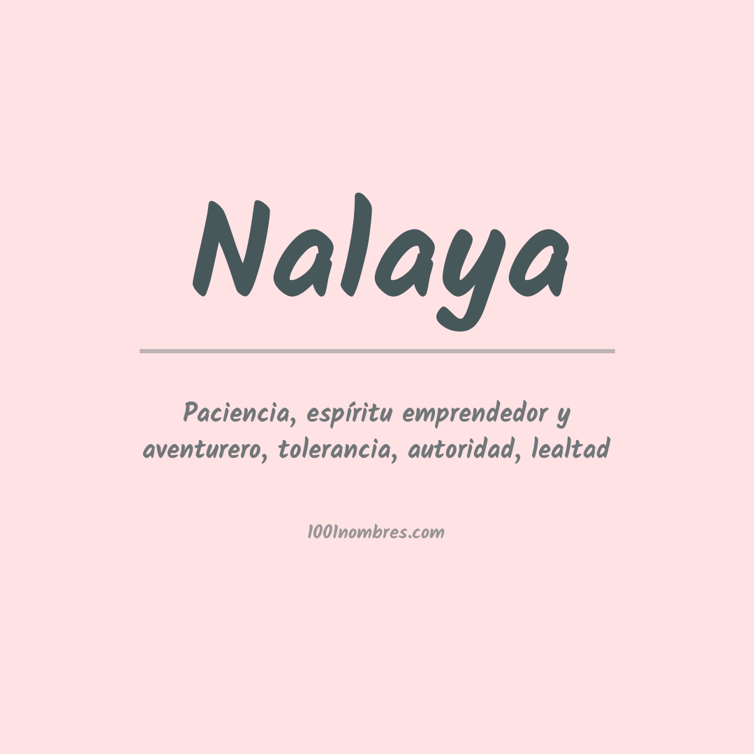 Significado del nombre Nalaya