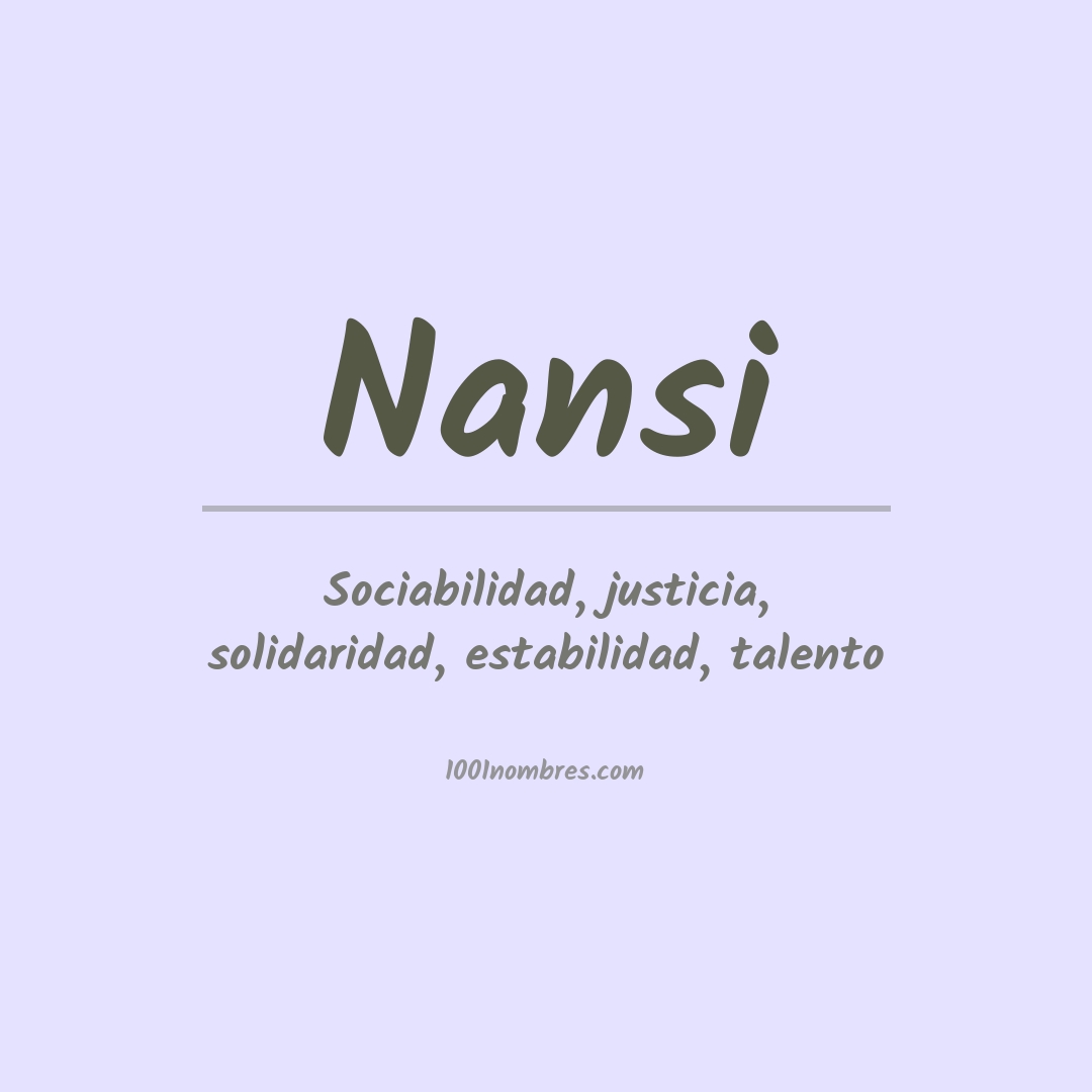 Significado del nombre Nansi