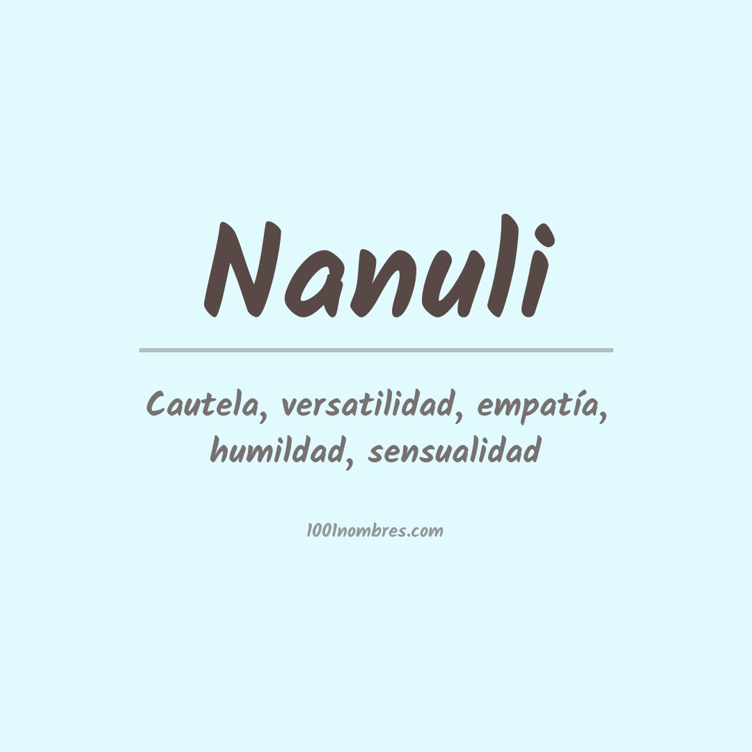 Significado del nombre Nanuli