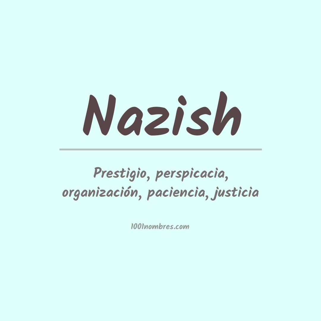 Significado del nombre Nazish