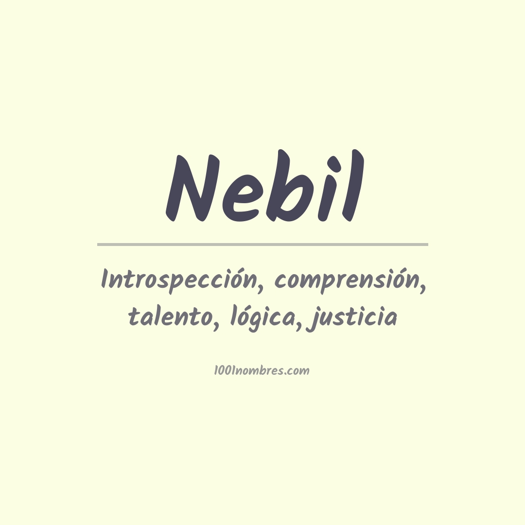 Significado del nombre Nebil