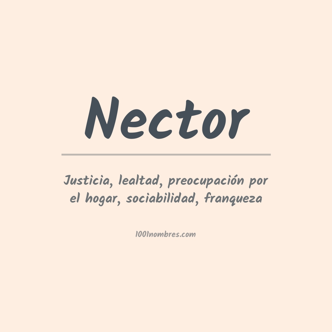 Significado del nombre Nector