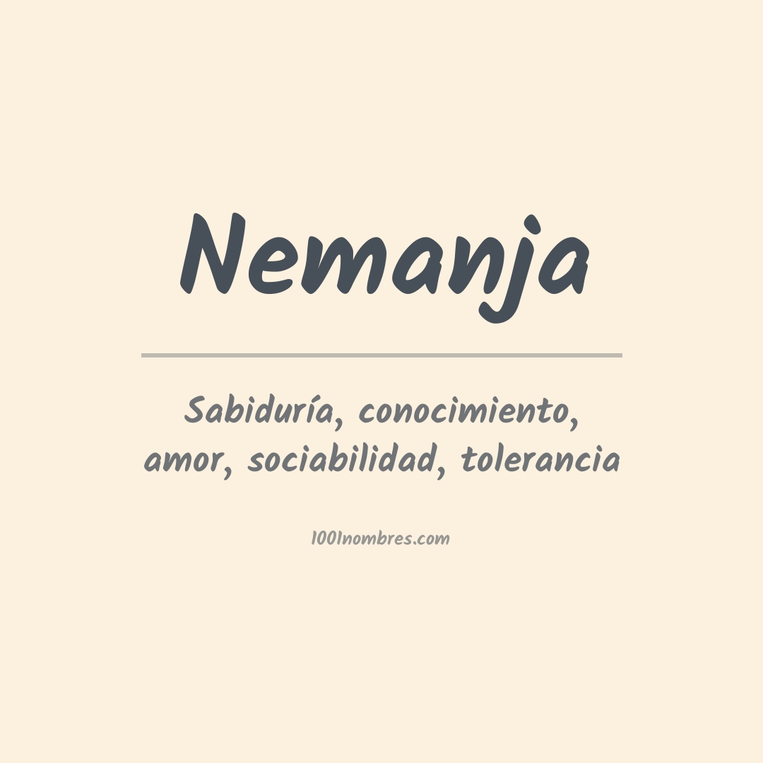 Significado del nombre Nemanja