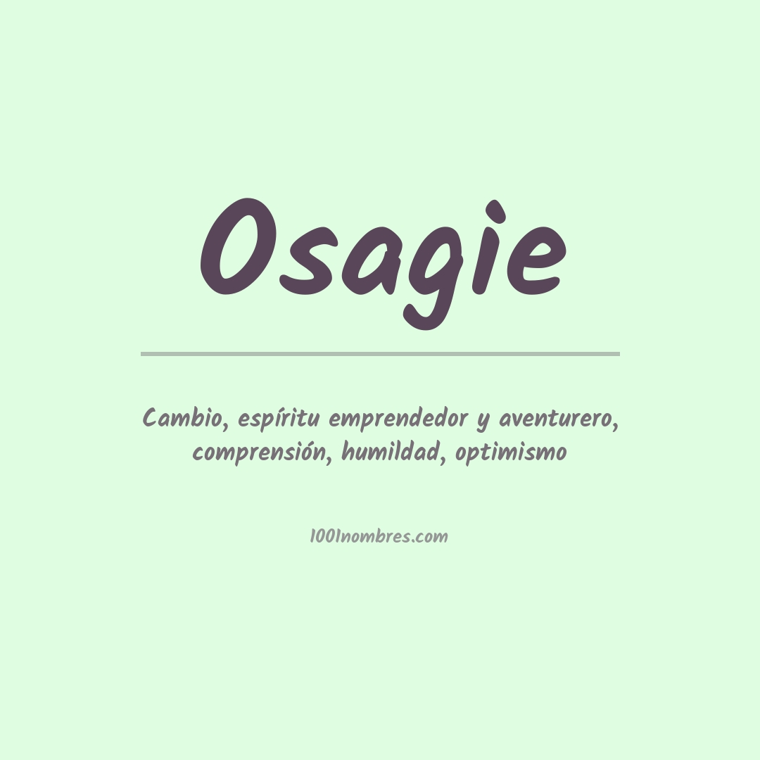 Significado del nombre Osagie