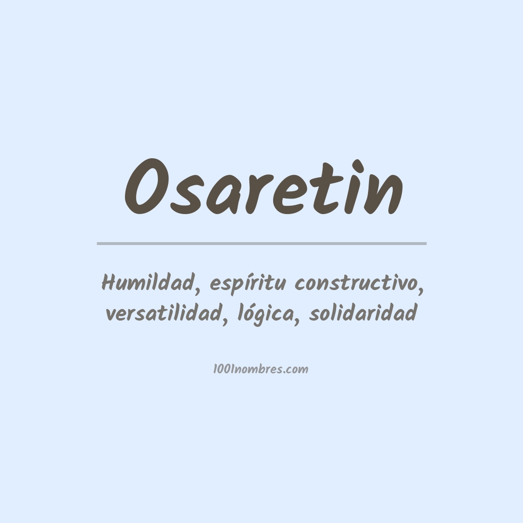 Significado del nombre Osaretin