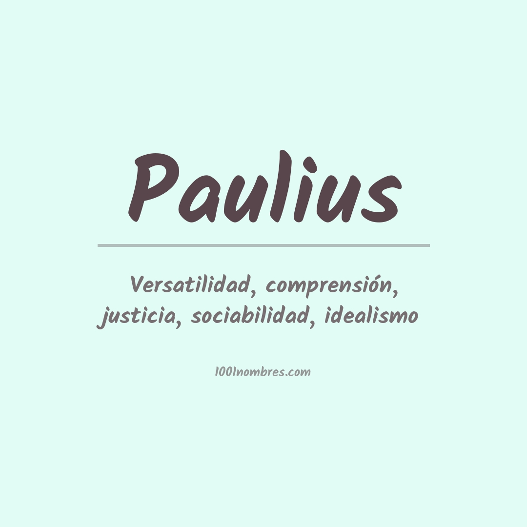 Significado del nombre Paulius