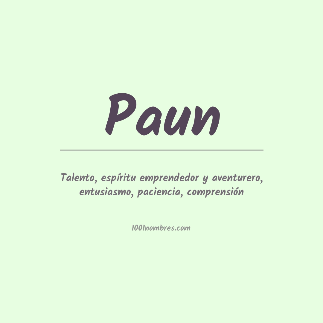 Significado del nombre Paun