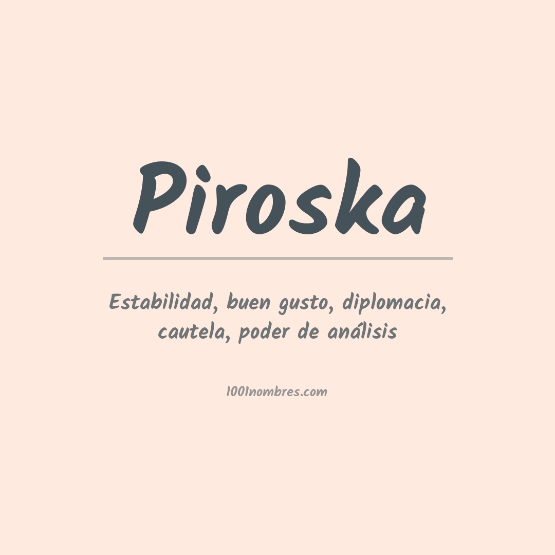 Significado del nombre Piroska