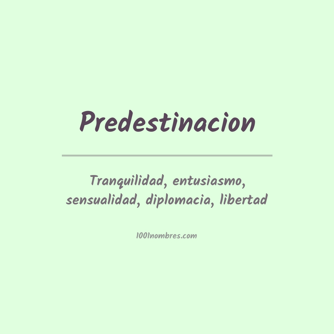 Significado del nombre Predestinacion