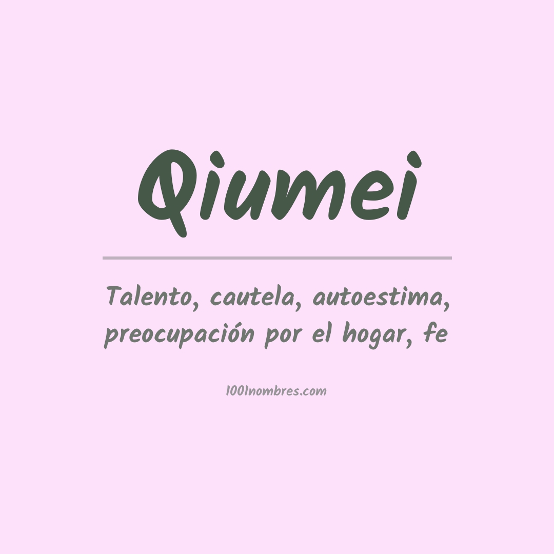 Significado del nombre Qiumei