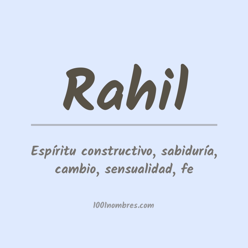 Significado del nombre Rahil