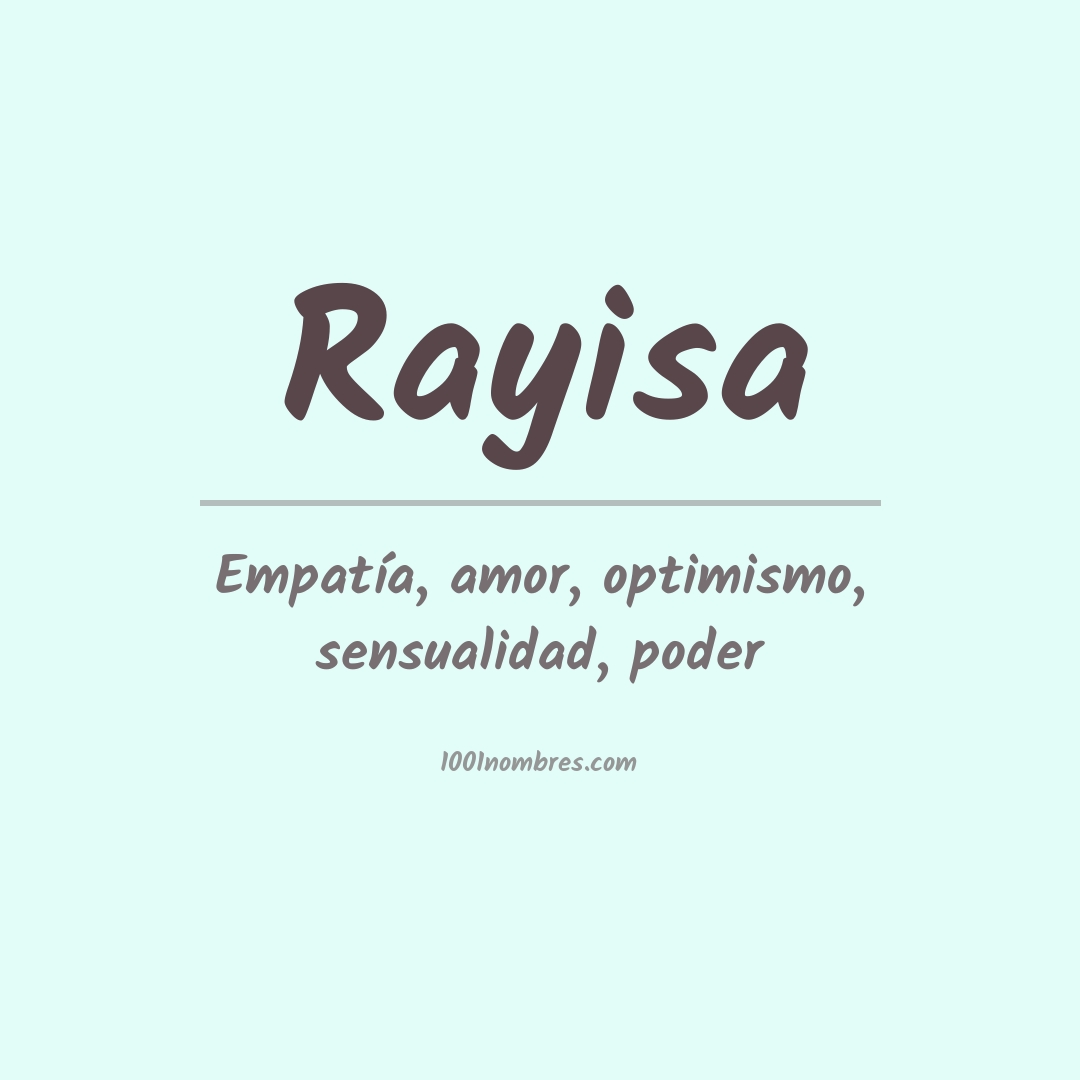Significado del nombre Rayisa