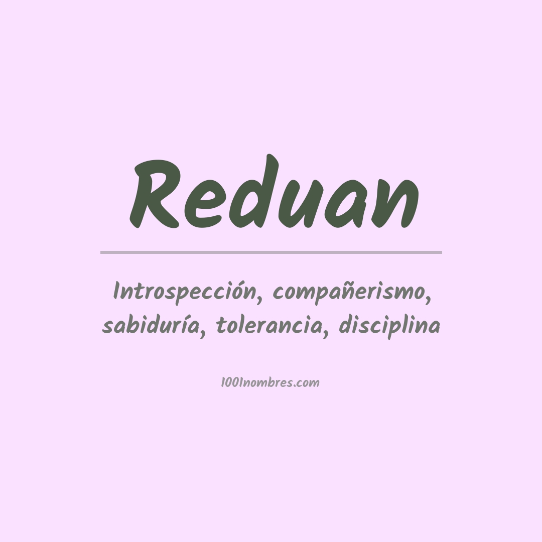 Significado del nombre Reduan