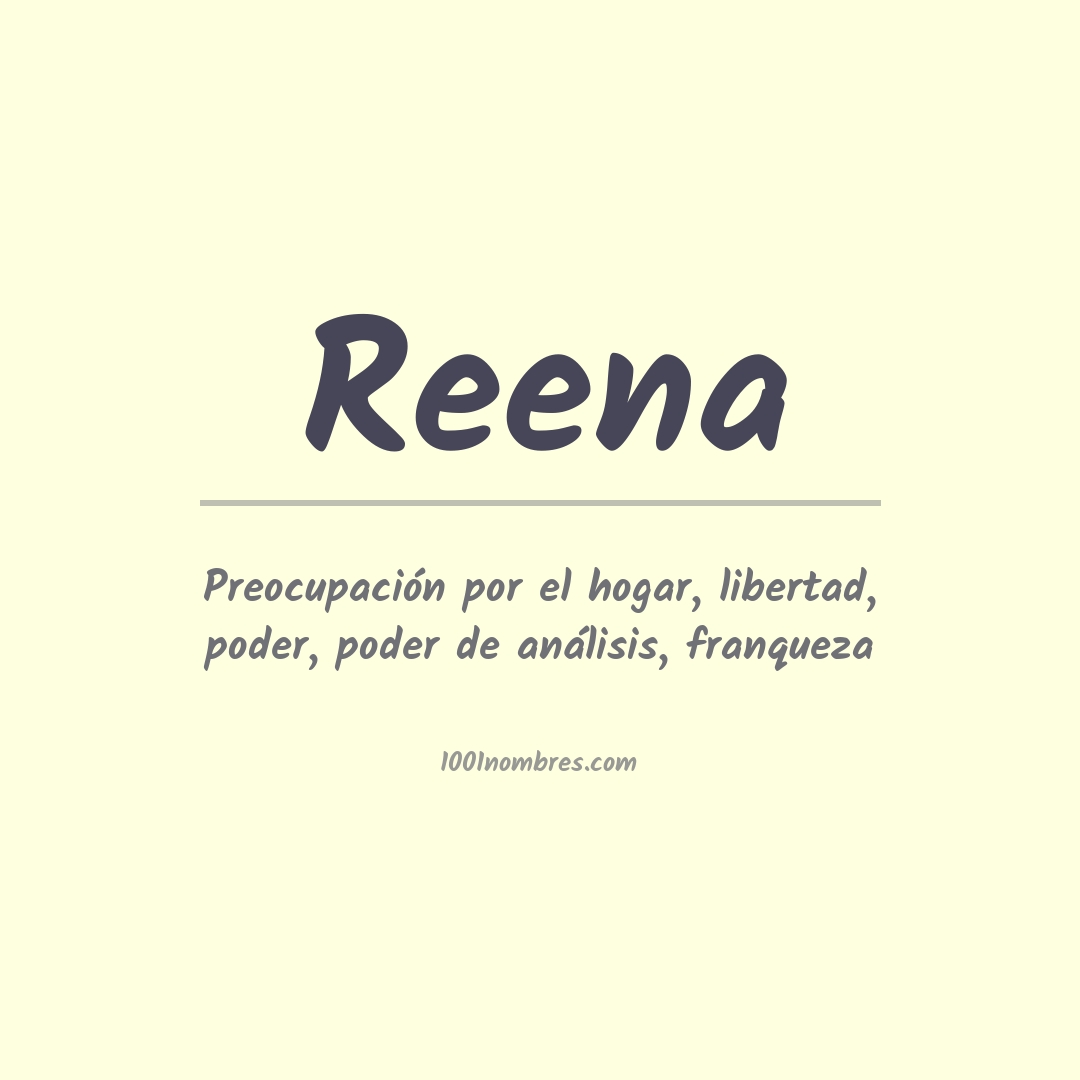 Significado del nombre Reena