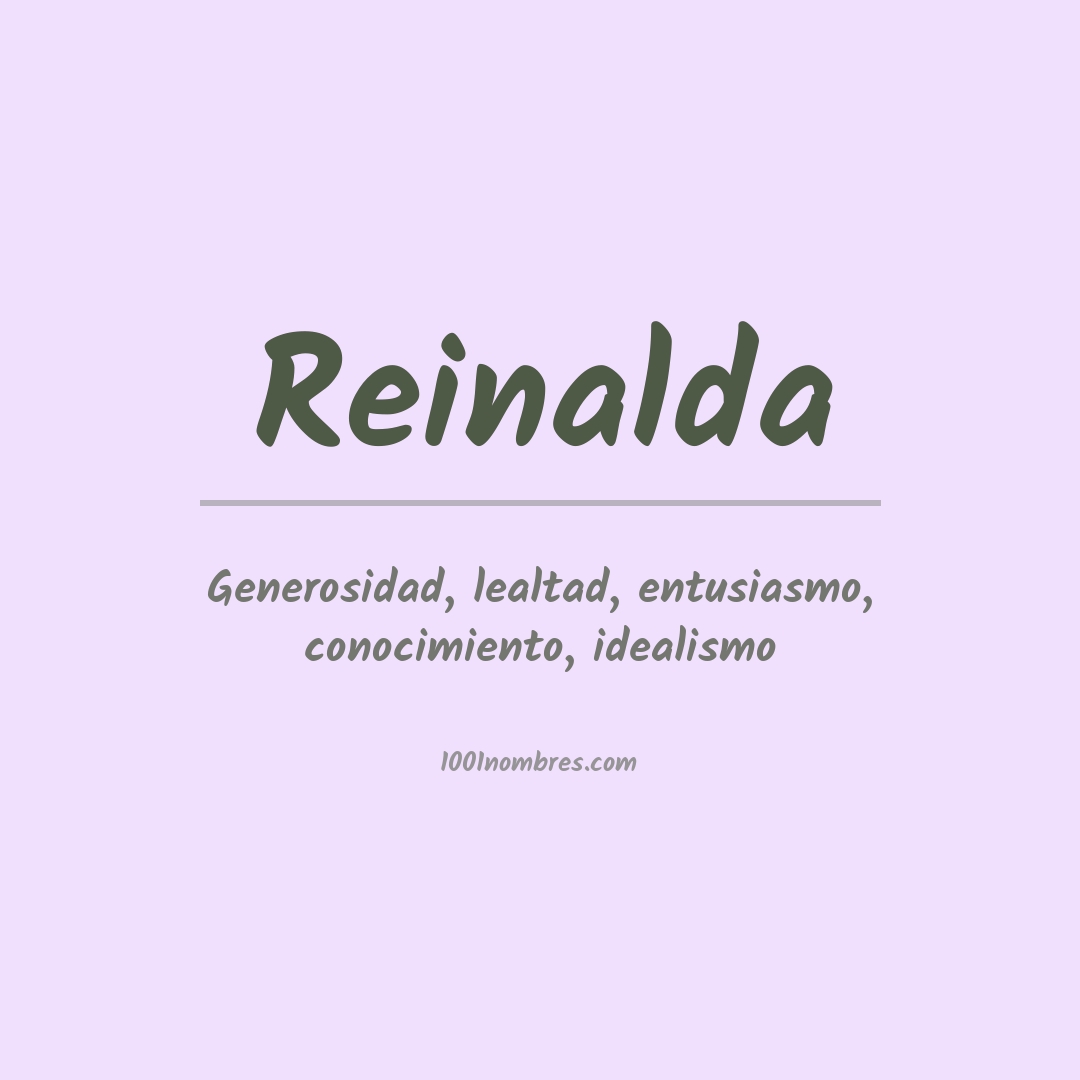 Significado del nombre Reinalda