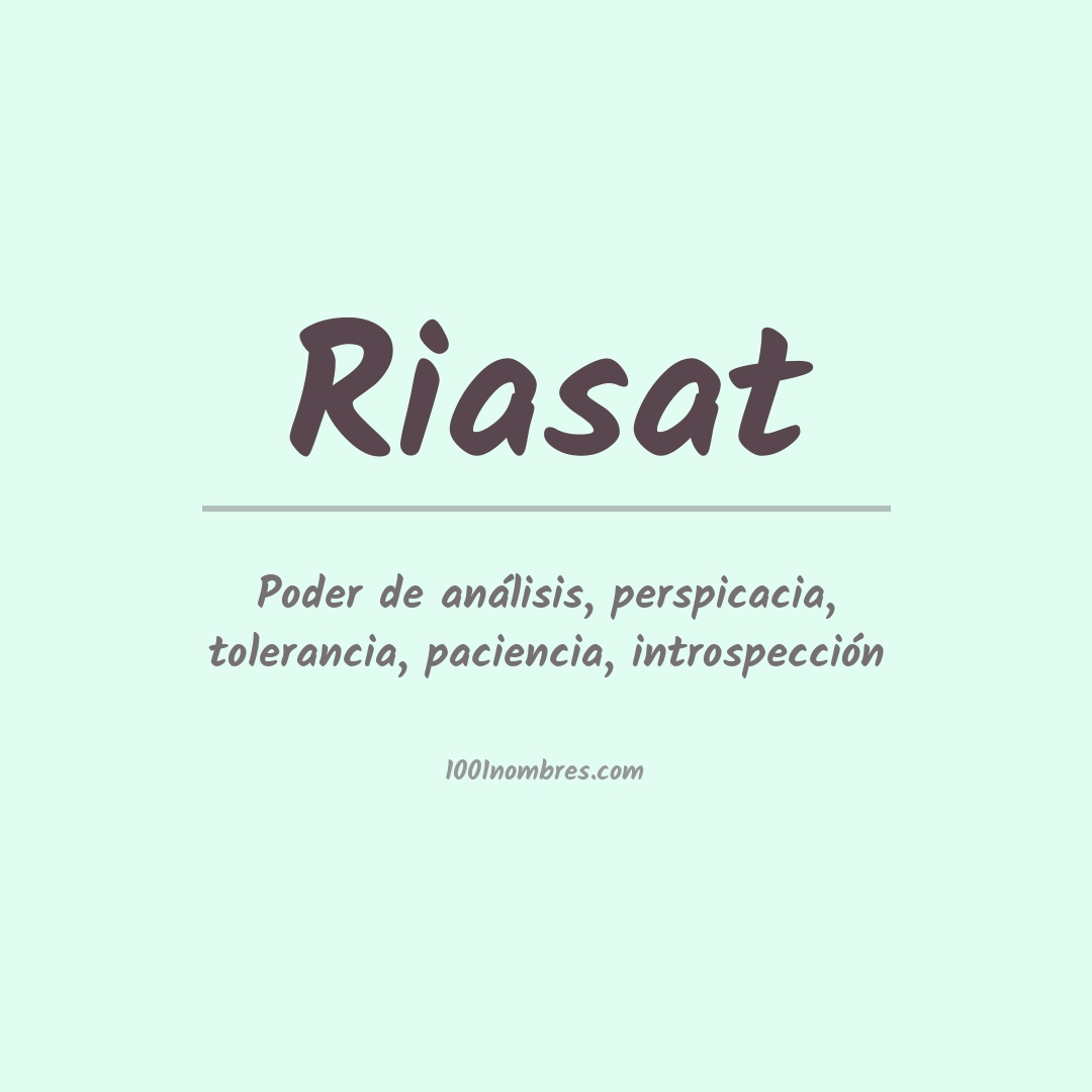 Significado del nombre Riasat