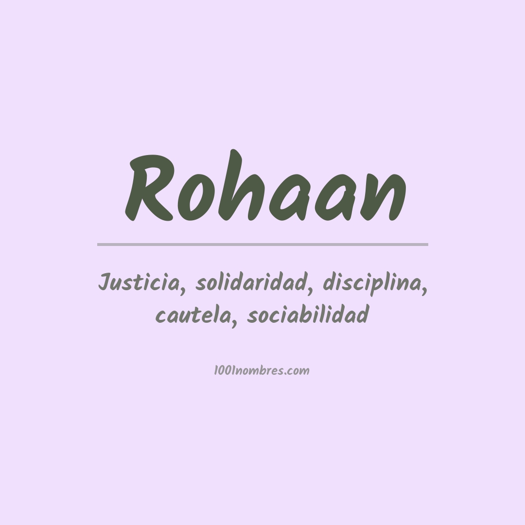 Significado del nombre Rohaan