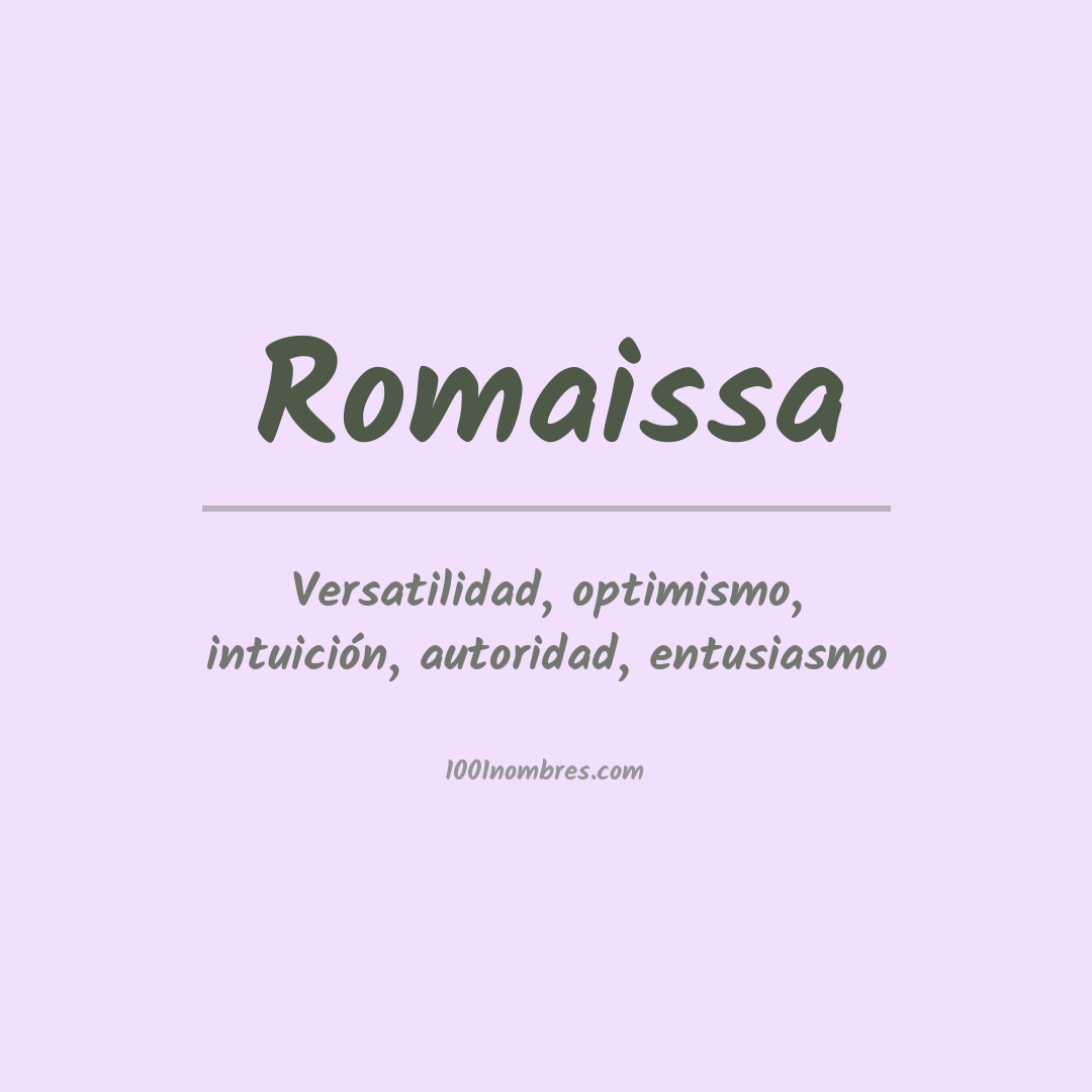 Significado del nombre Romaissa