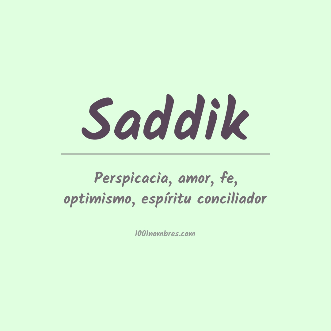 Significado del nombre Saddik