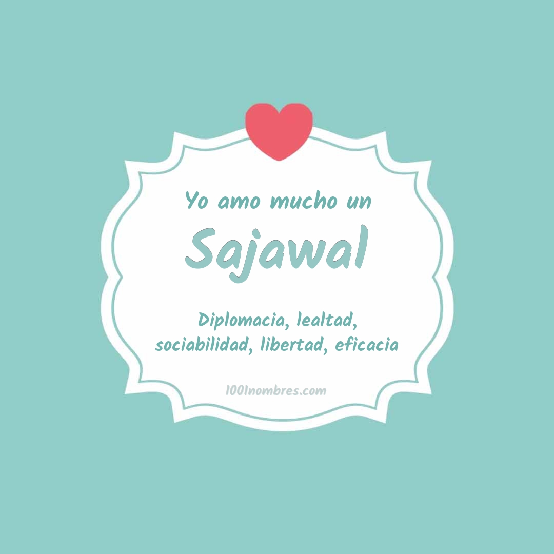 Significado del nombre Sajawal