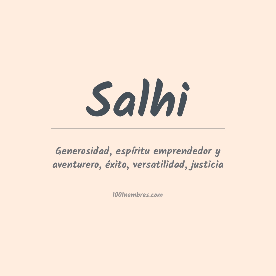 Significado del nombre Salhi