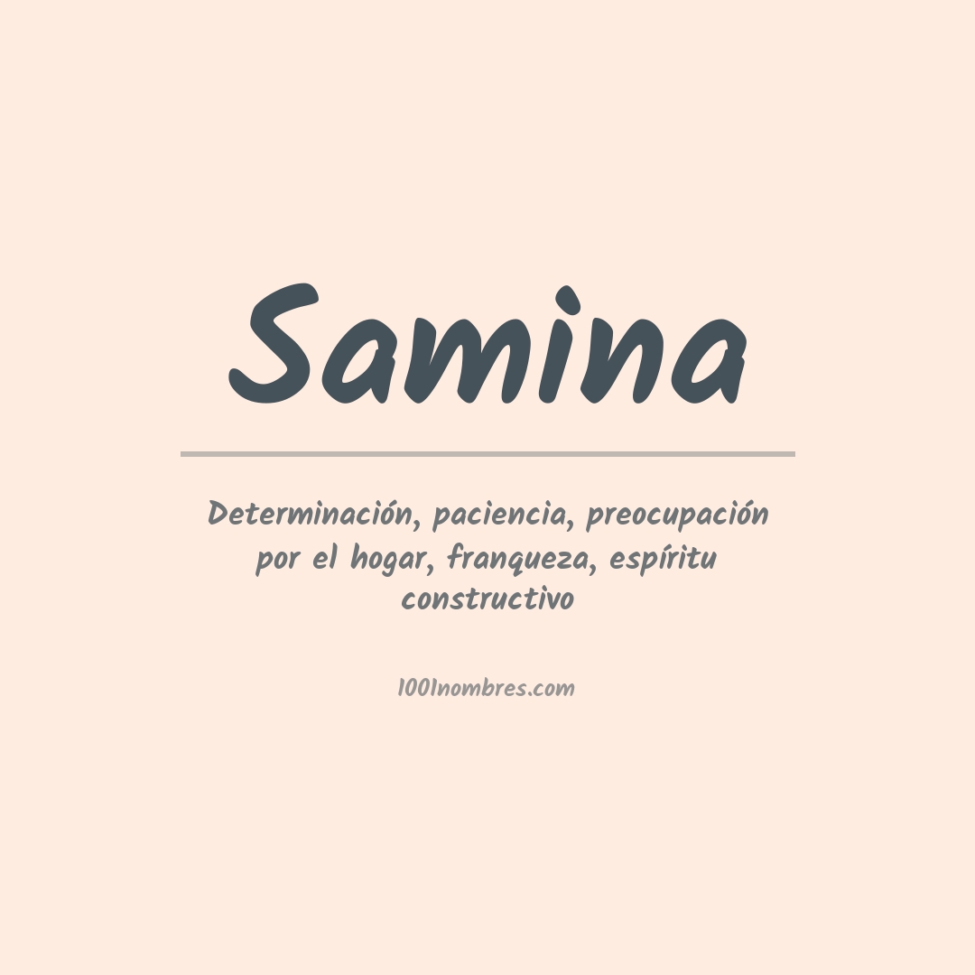 Significado del nombre Samina
