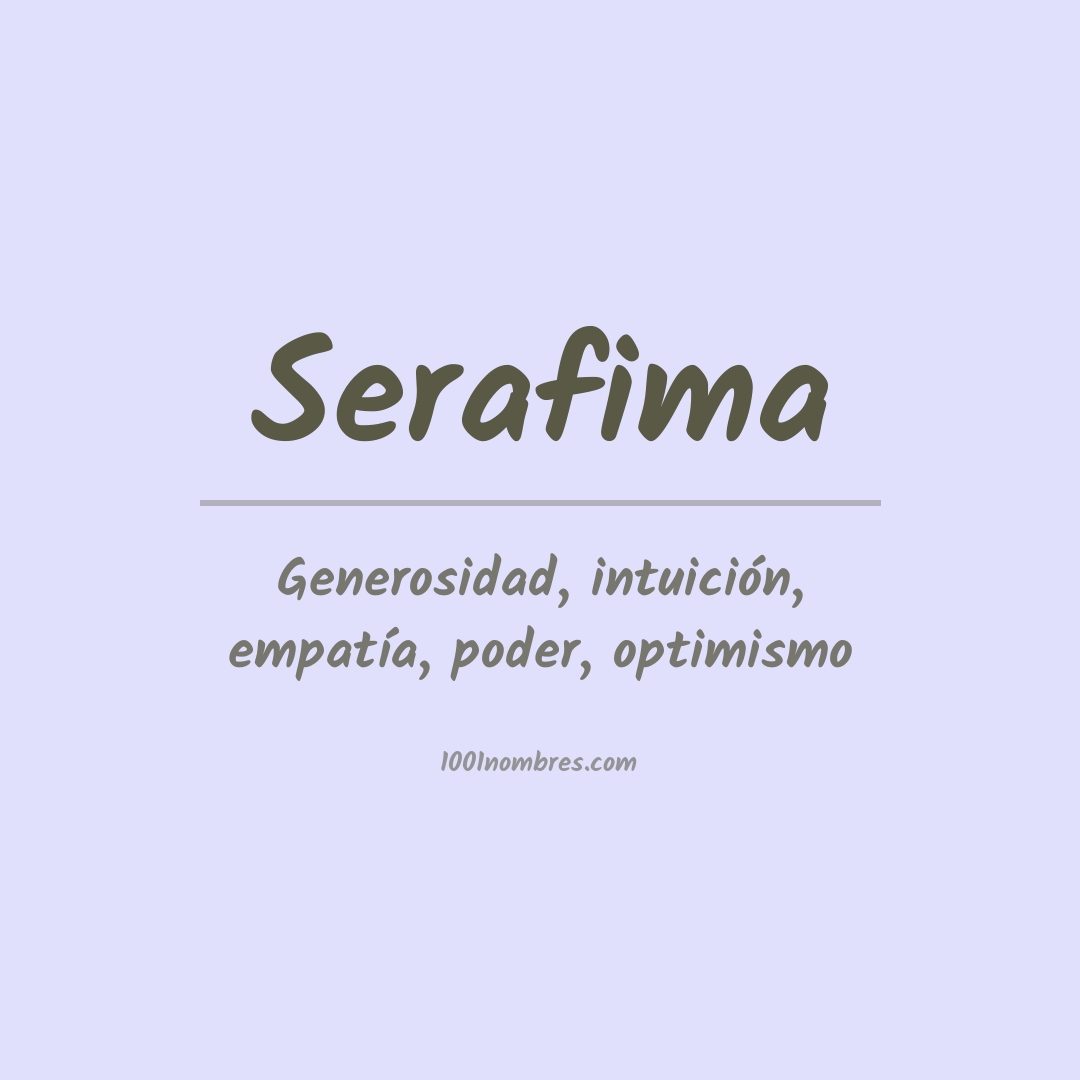 Significado del nombre Serafima