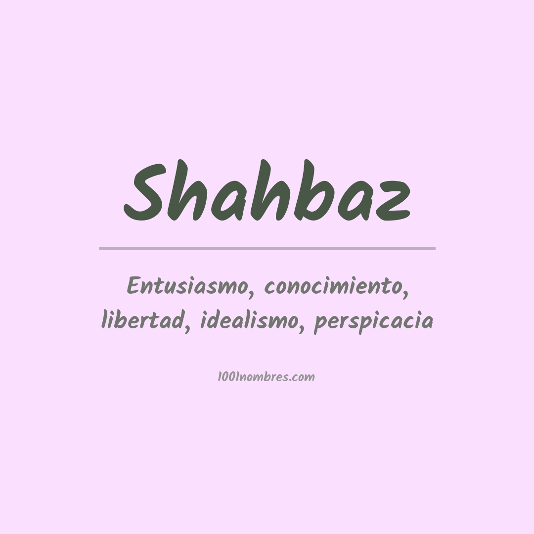 Significado del nombre Shahbaz
