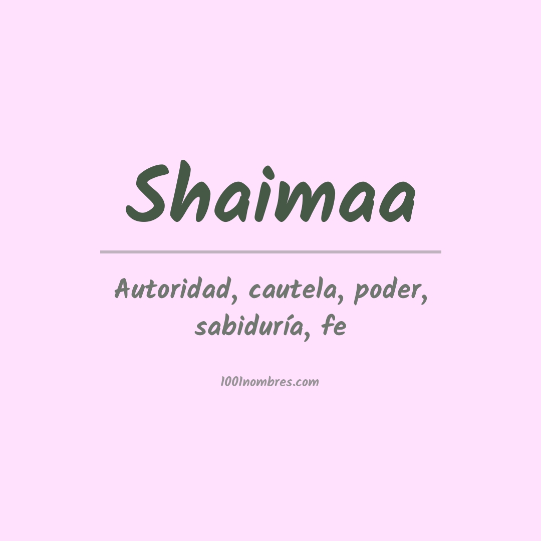 Significado del nombre Shaimaa