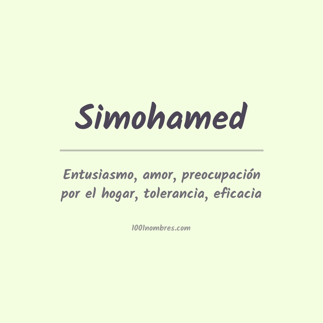 Significado del nombre Simohamed