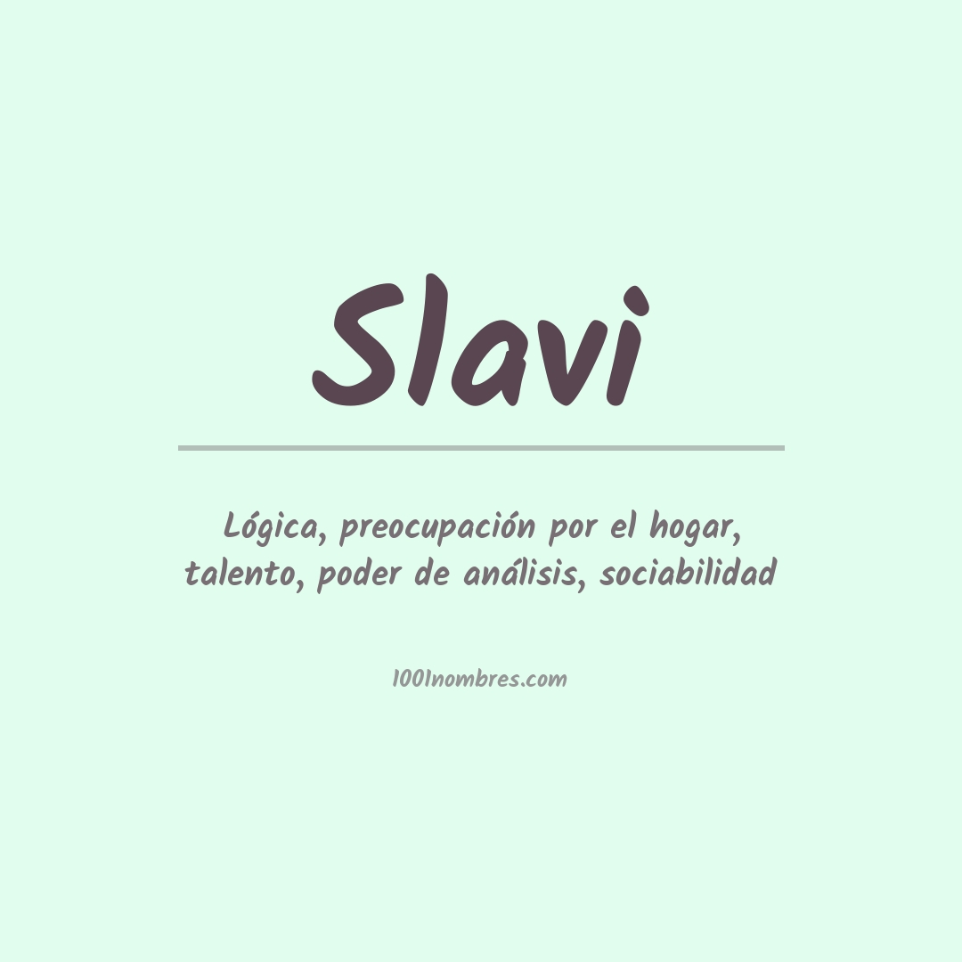 Significado del nombre Slavi