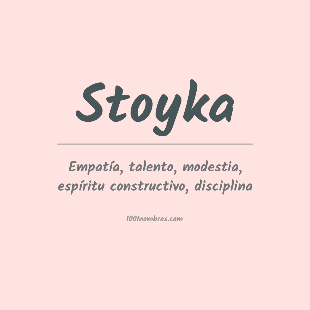 Significado del nombre Stoyka