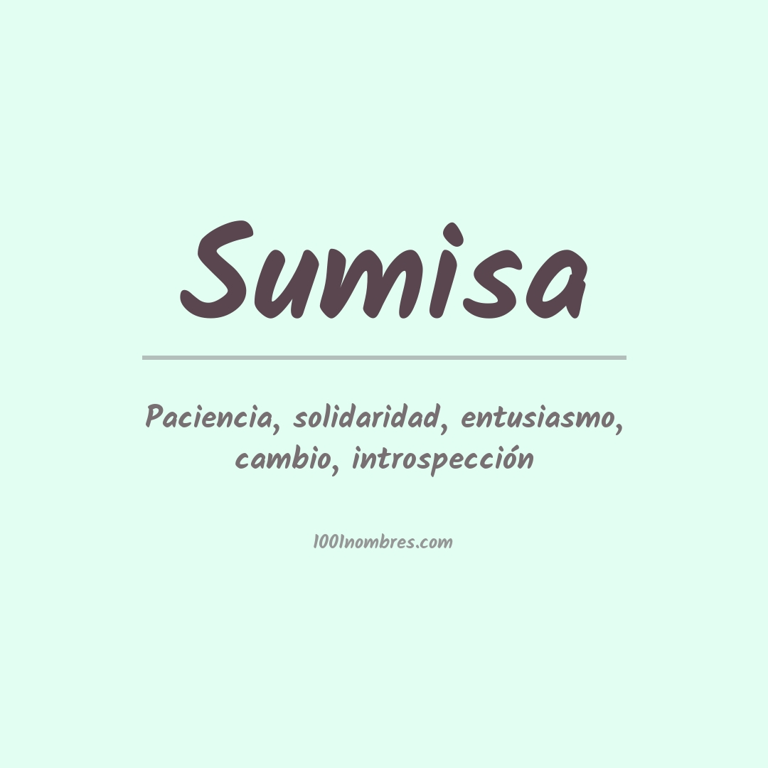Significado del nombre Sumisa