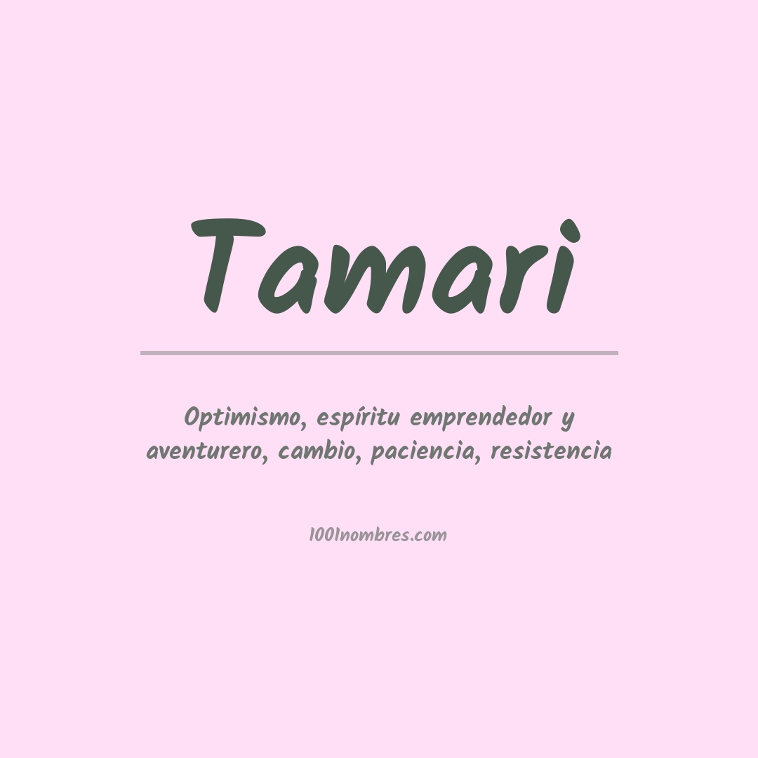 Significado del nombre Tamari