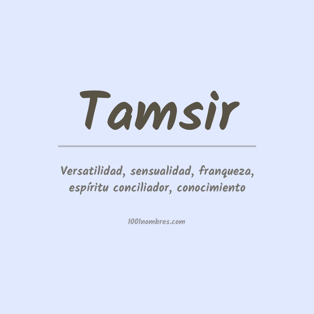 Significado del nombre Tamsir