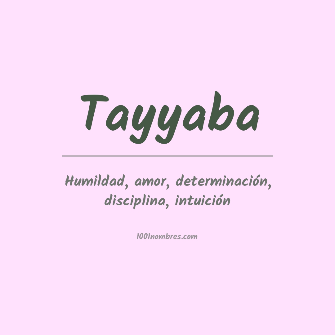 Significado del nombre Tayyaba