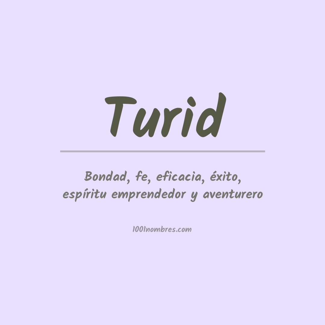 Significado del nombre Turid