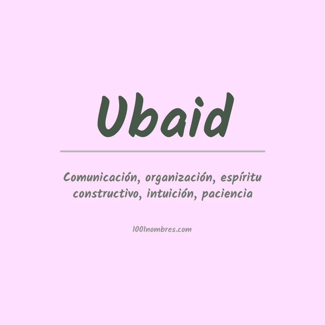 Significado del nombre Ubaid