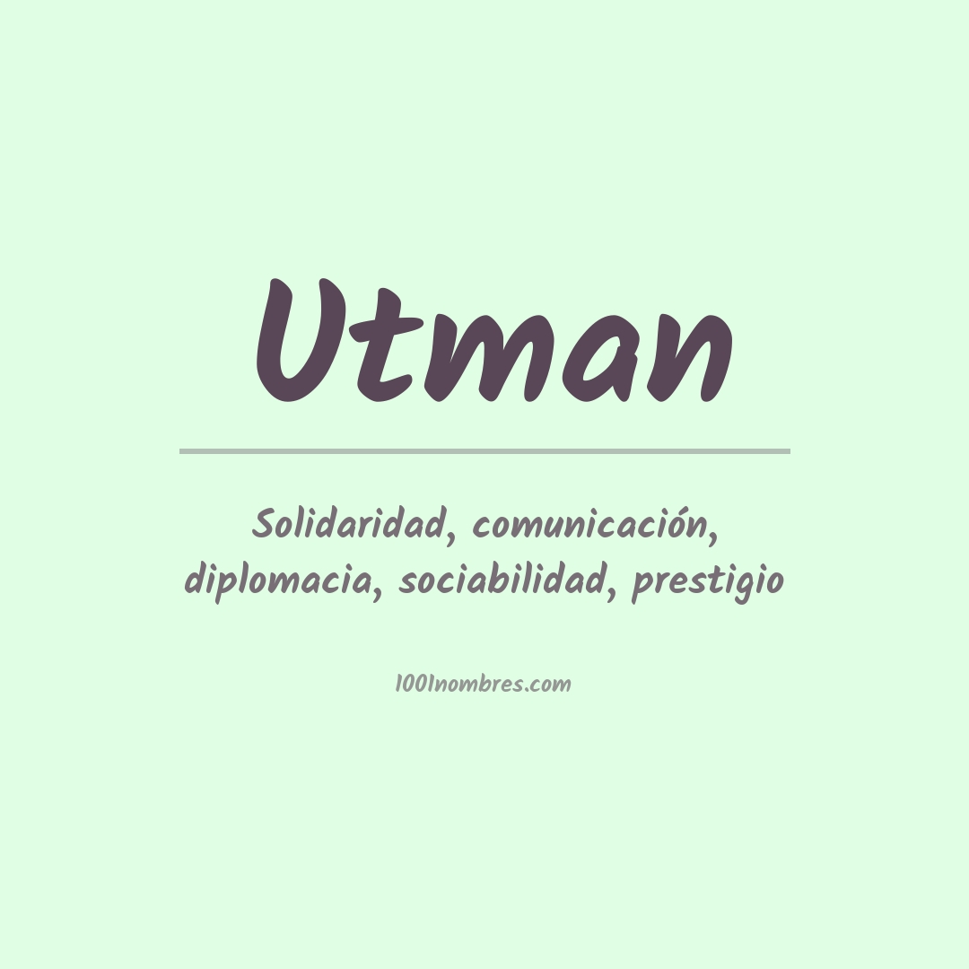 Significado del nombre Utman