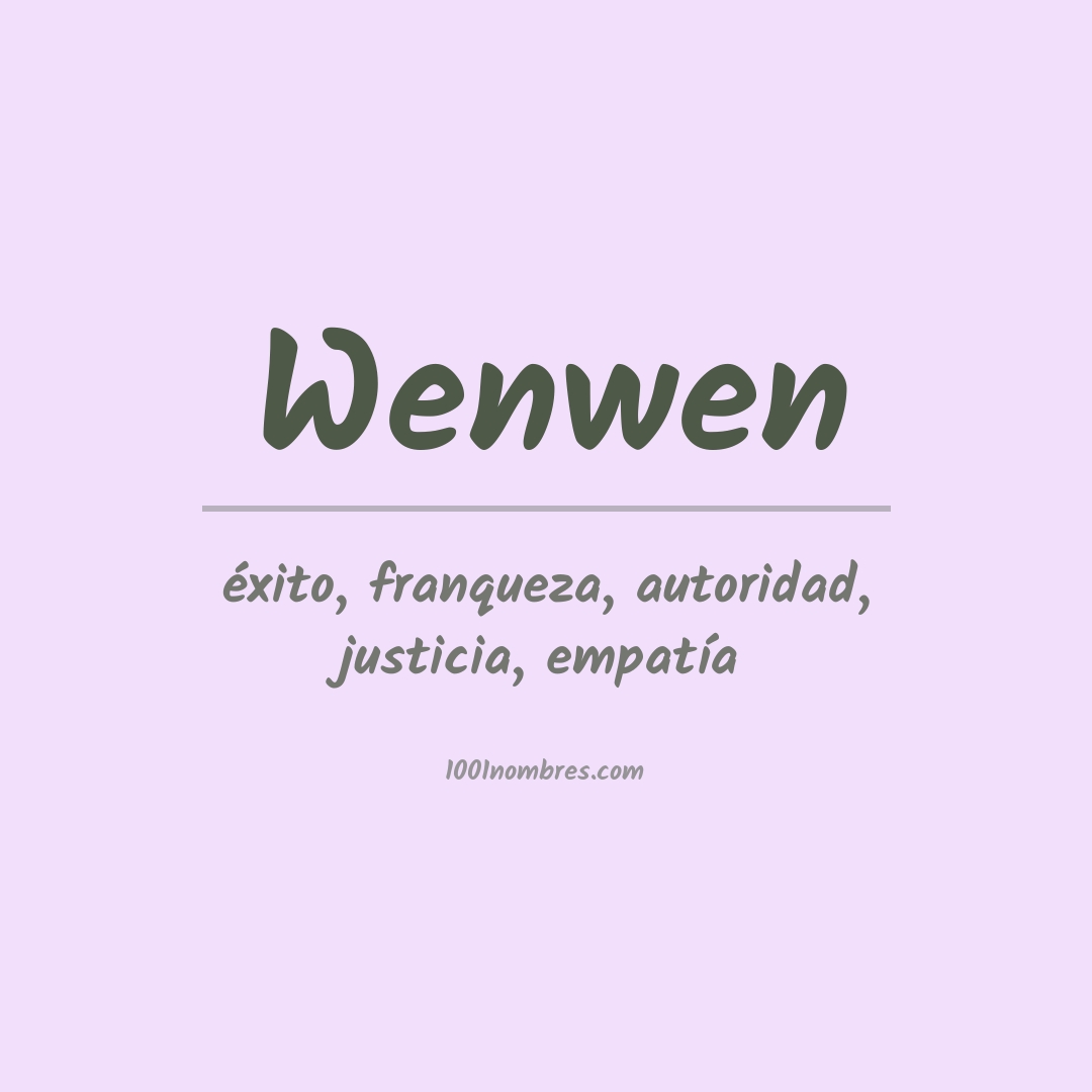 Significado del nombre Wenwen