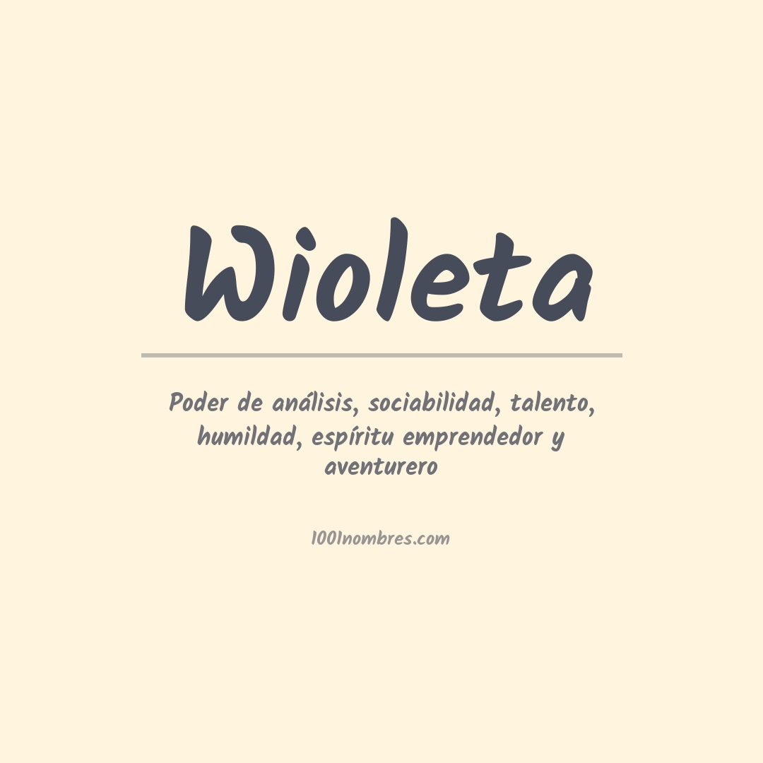 Significado del nombre Wioleta