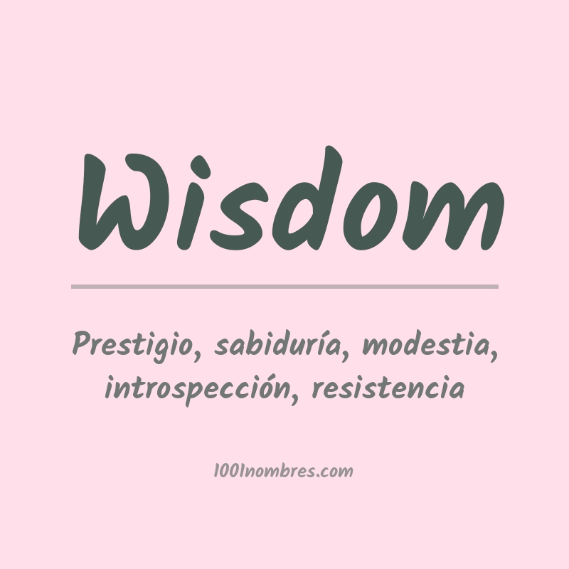 Significado del nombre Wisdom