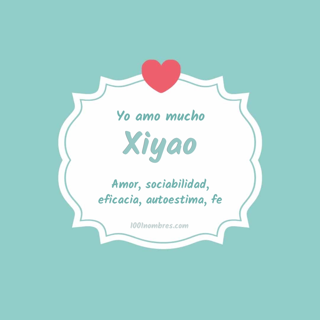 Significado del nombre Xiyao