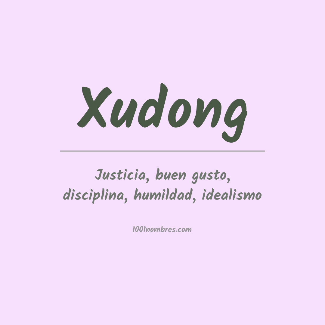 Significado del nombre Xudong