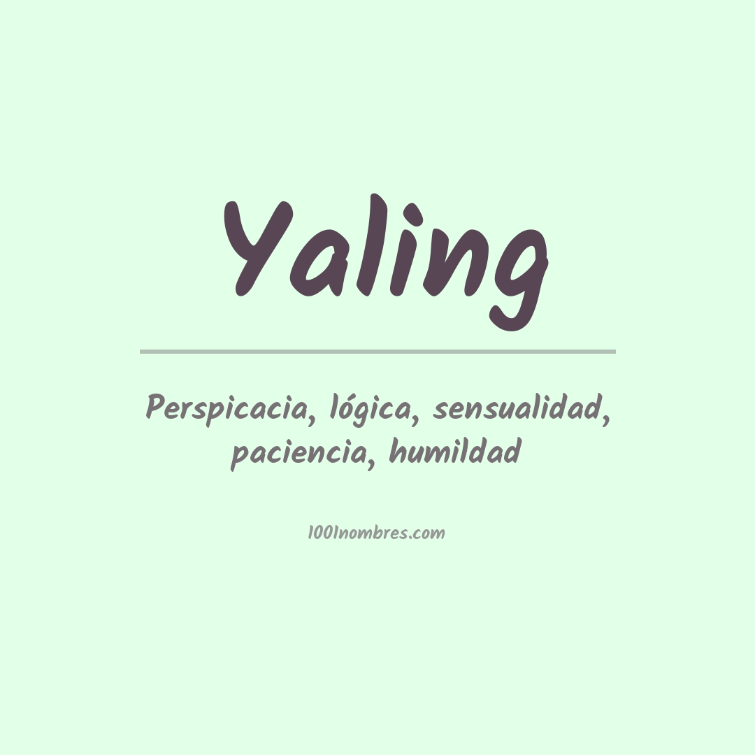 Significado del nombre Yaling