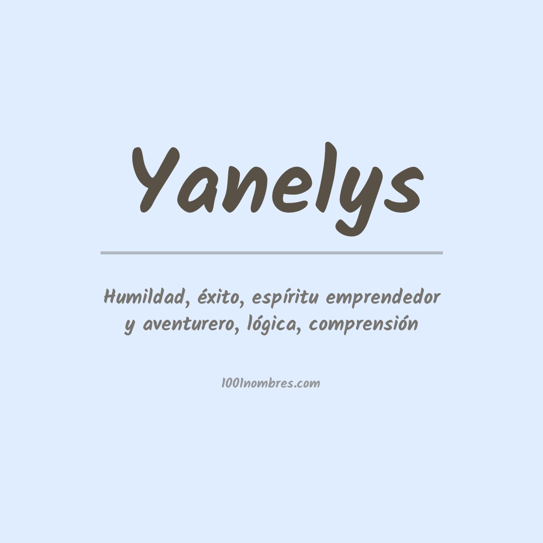 Significado del nombre Yanelys