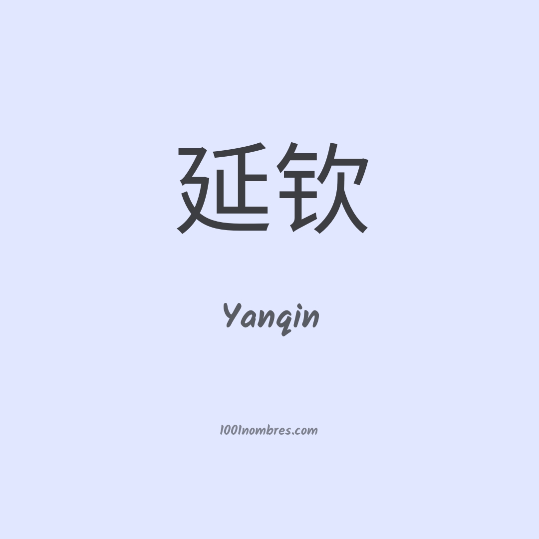 Significado del nombre Yanqin