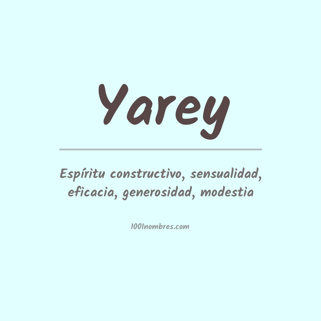 Significado del nombre Yarey